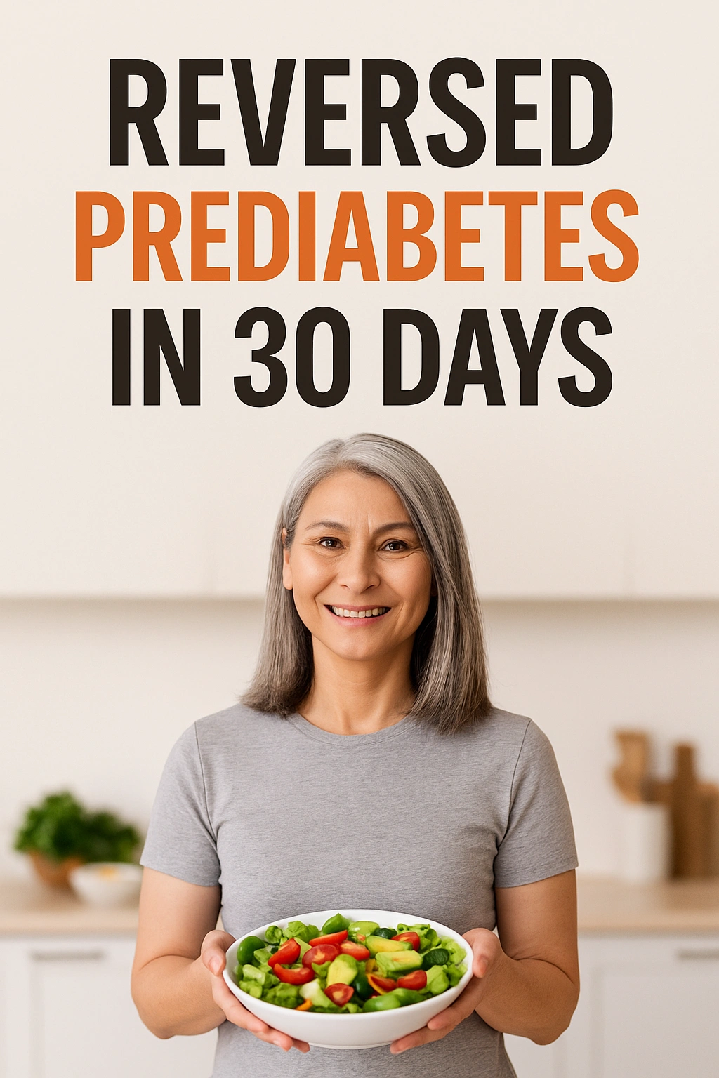 Reversed Prediabetes in 30 Days - Dietary Craft
